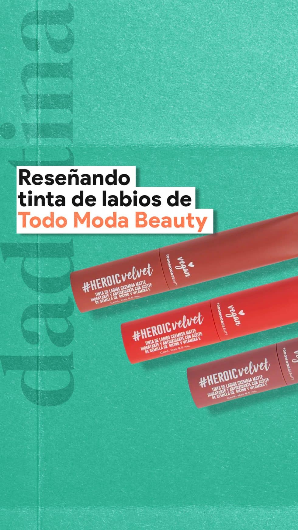 Tintas labiales de Todo Moda - Cual tono les gusto mas? - Dadatina