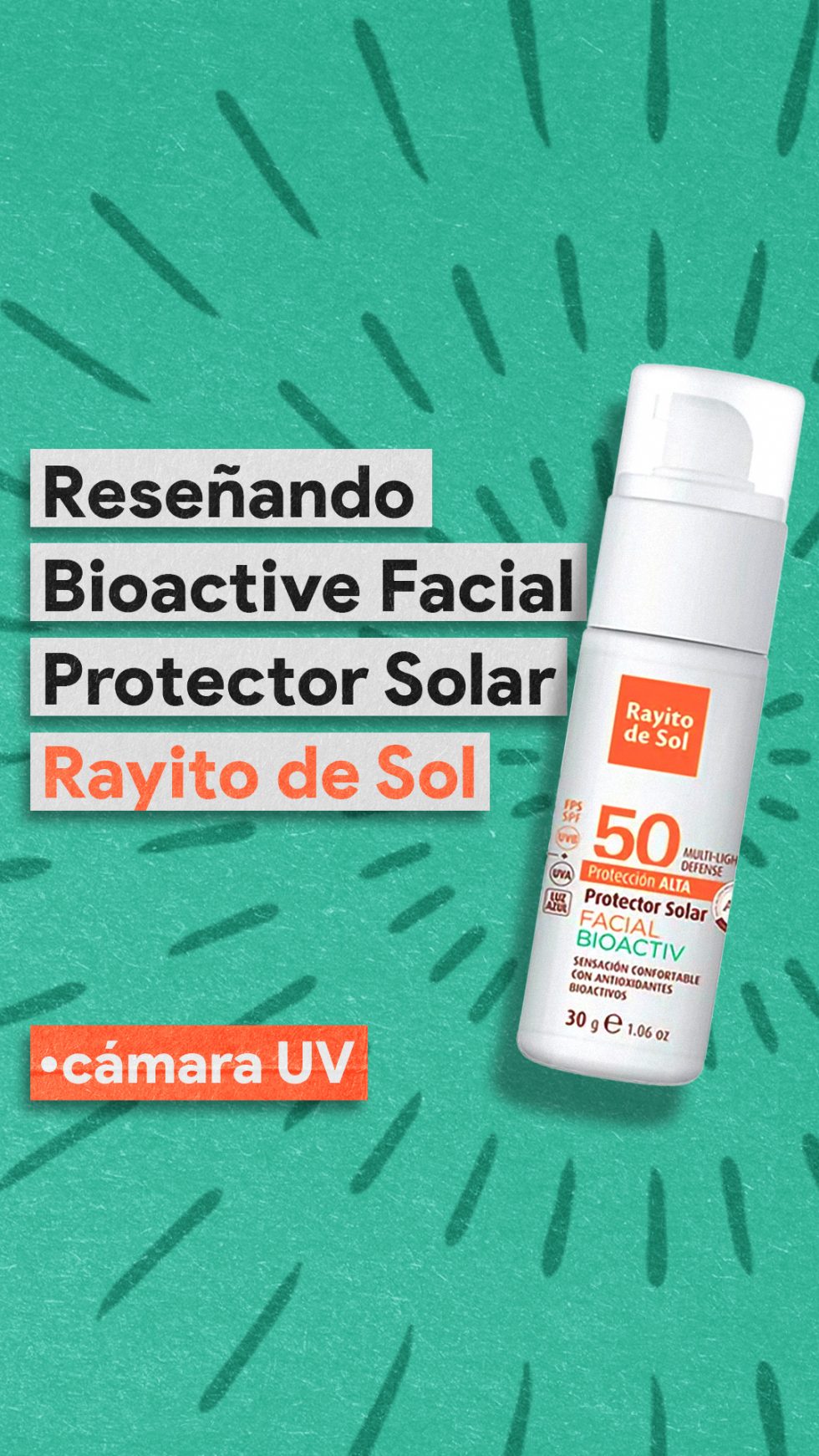 Protector Solar Rayito de Sol - Bioactiv #reseñaccesible - Dadatina